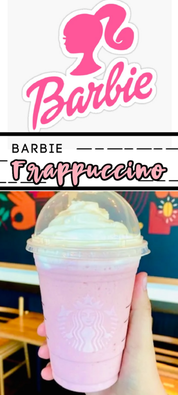This Starbucks Barbie Frappuccino Will Have You Feeling Like You Live ...