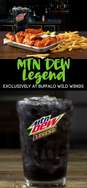 Mtn Dew Legend Is Now Available Exclusively At Buffalo Wild Wings