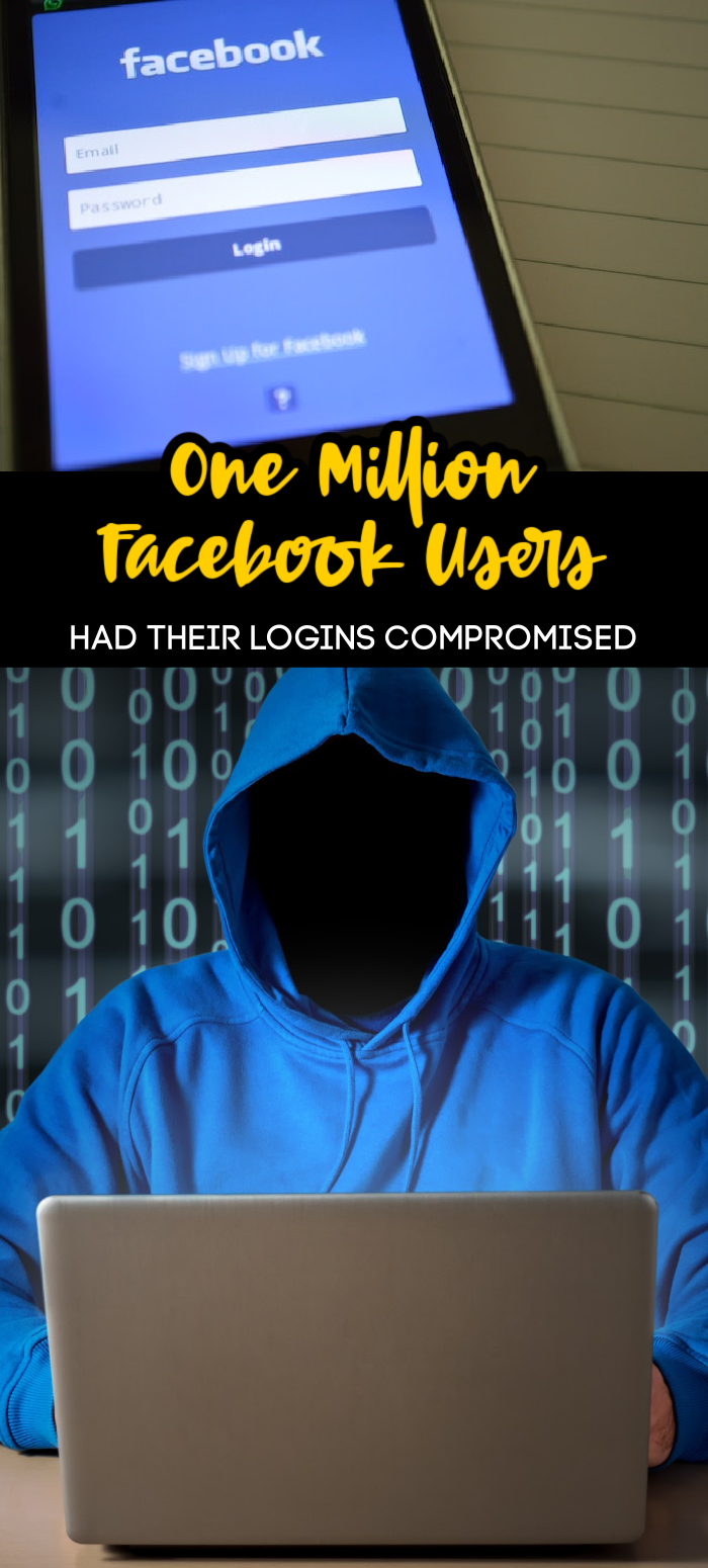 Roughly One Million Facebook Users Have Had Their Logins Compromised ...